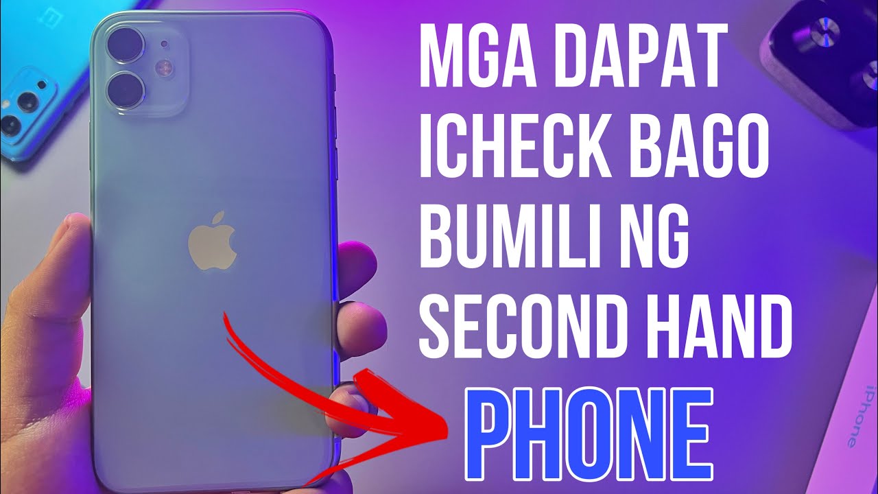 MGA DAPAT MO ICHECK BAGO BUMILI NG SECOND HAND PHONE (iPhone Edition) - YouTube