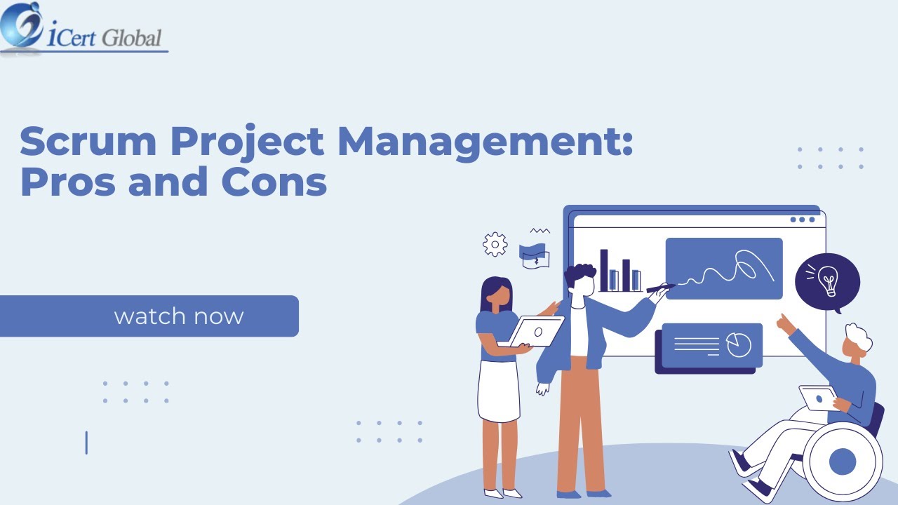 Scrum Project Management: Pros and Cons | iCert Global - YouTube