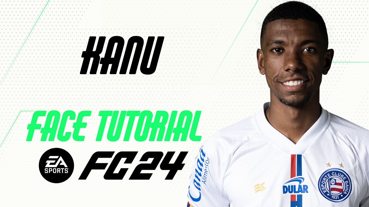 EA FC 24 - KANU FACE TUTORIAL + STATS [BAHIA]. - YouTube
