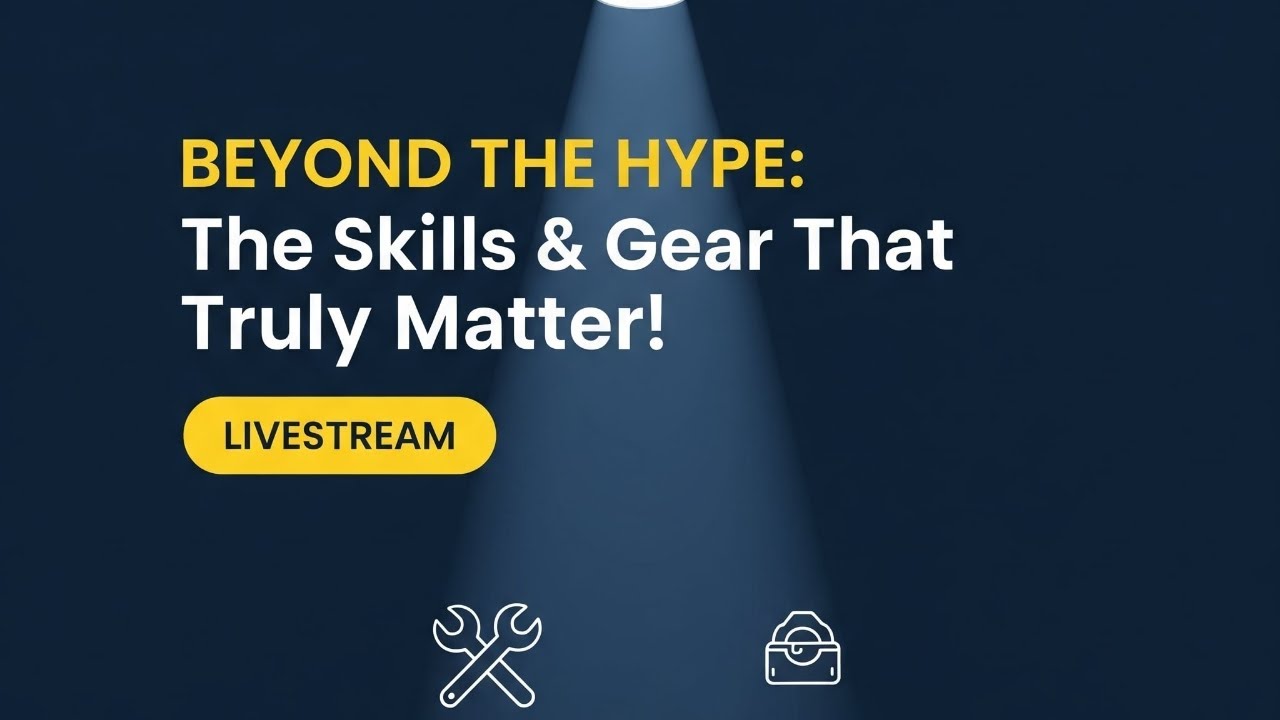 Beyond the Hype: The Skills & Gear That Truly Matter! - YouTube