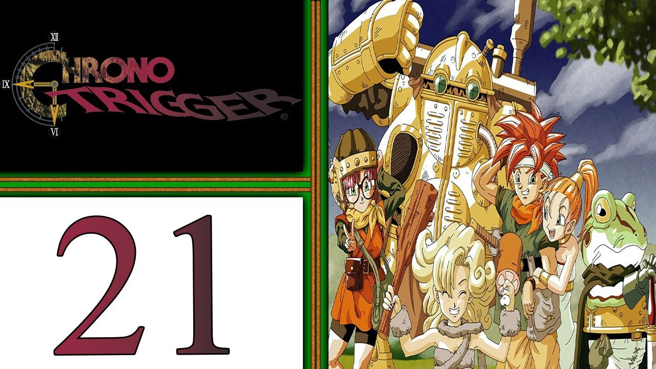 Chrono Trigger (2023/Steam) playthrough pt21 - Lost Sanctum Begins! To ...