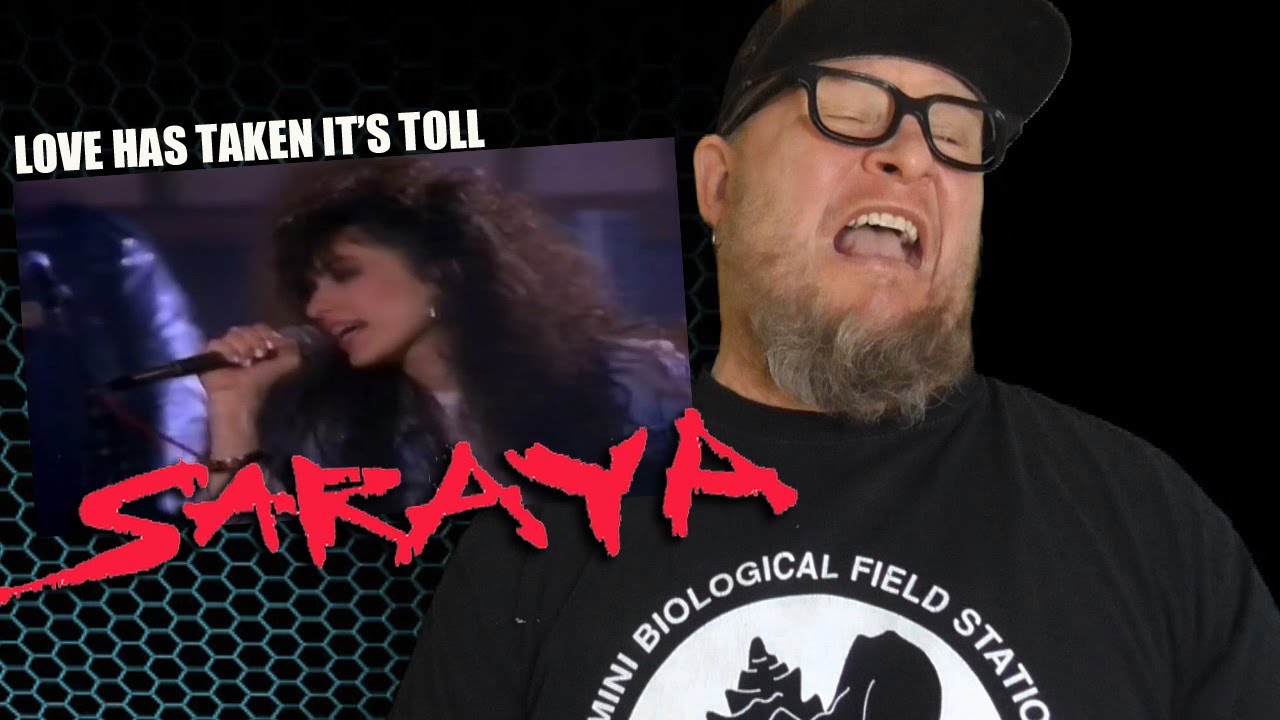 SARAYA - Love Has Taken It's Toll (First Reaction) - YouTube