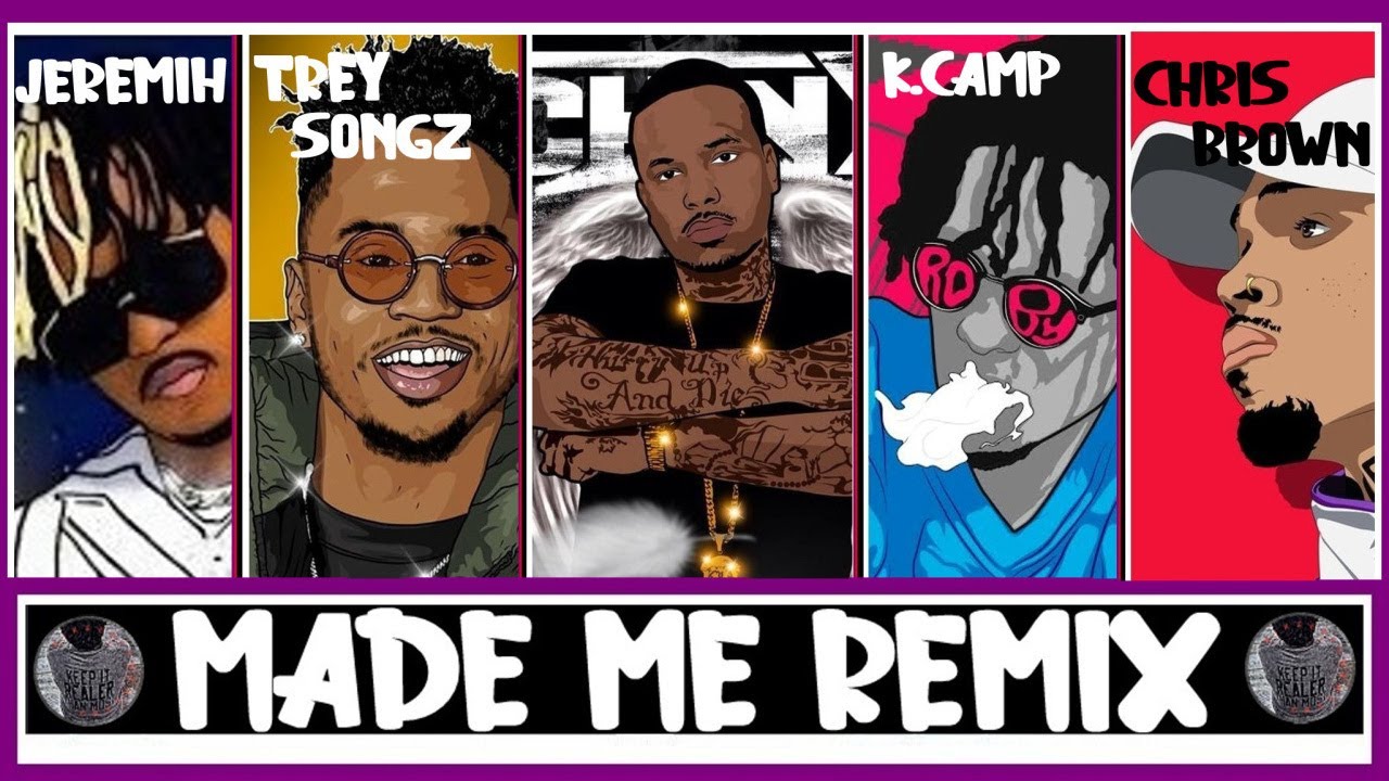 K Camp ft Chris Brown Trey Songz Chinx Jeremih - Made Me Remix (Music ...