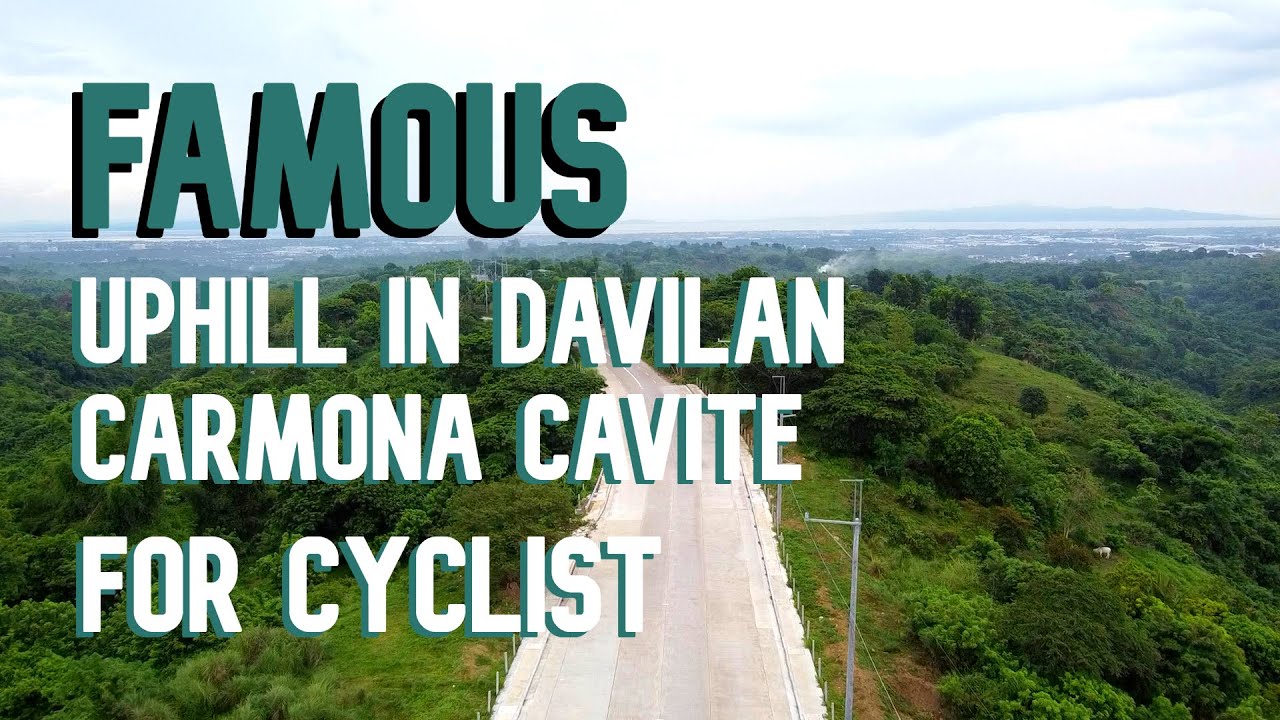 FAMOUS UPHILL IN DAVILAN | FULL CLIMB | CARMONA CAVITE - YouTube