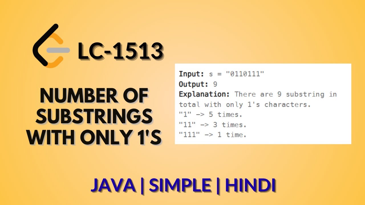 Number of Substrings with Only 1s | Leetcode 1513 Java Hindi - YouTube