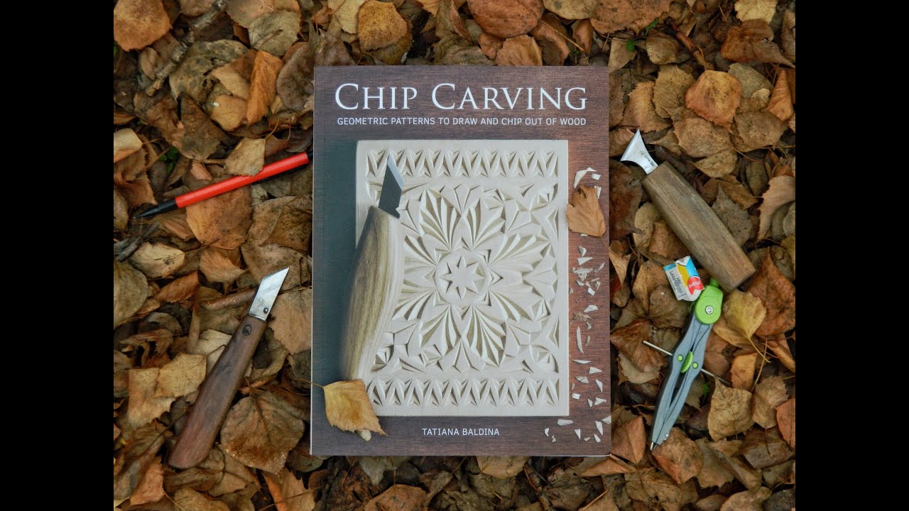 My Chip Carving Tutorial Book - YouTube