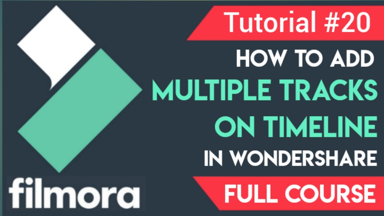 Add Multiple Audio and Video Tracks in Wondershare Filmora - Tutorial #20 - Full Course - YouTube