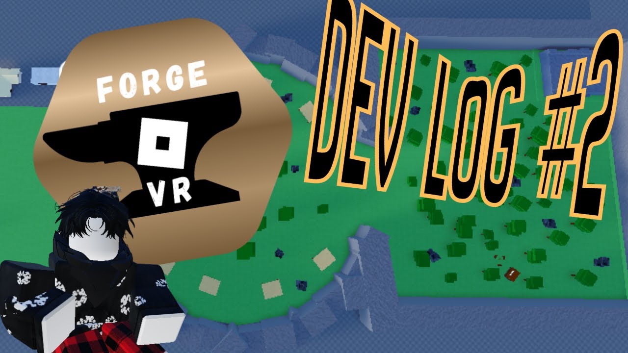 Forge VR: dev log #2 - YouTube
