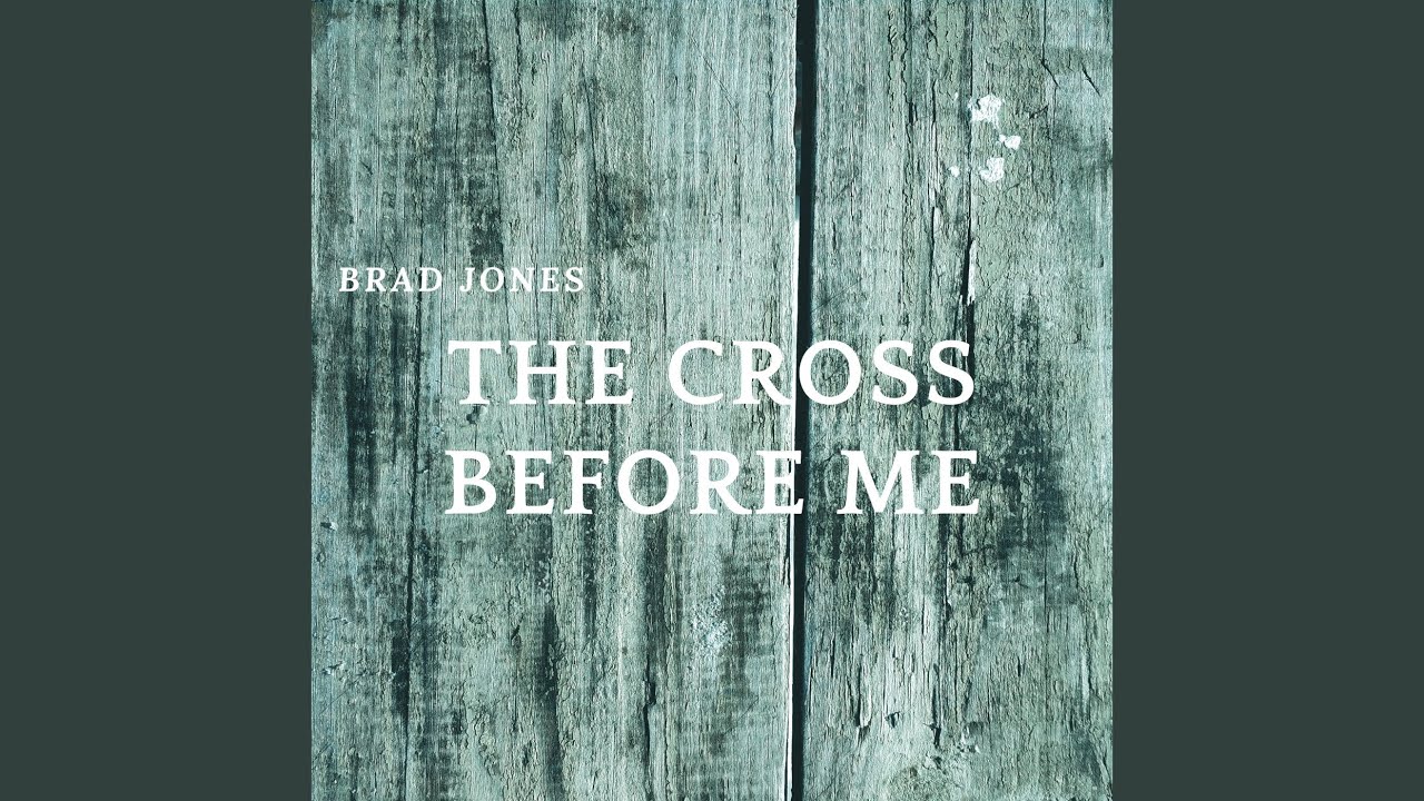 The Cross Before Me - YouTube