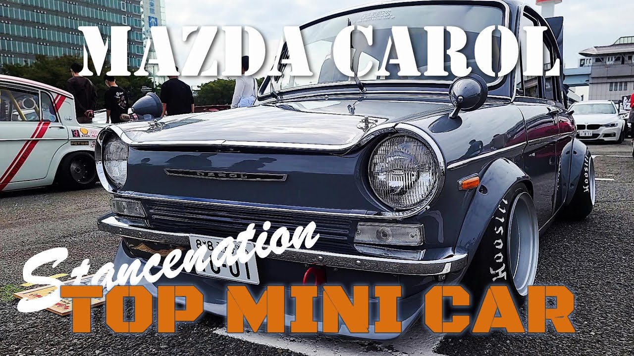 JAPAN MAZDA CAROL / NO. 1 STANCENATION 2022 / Japan car events - YouTube
