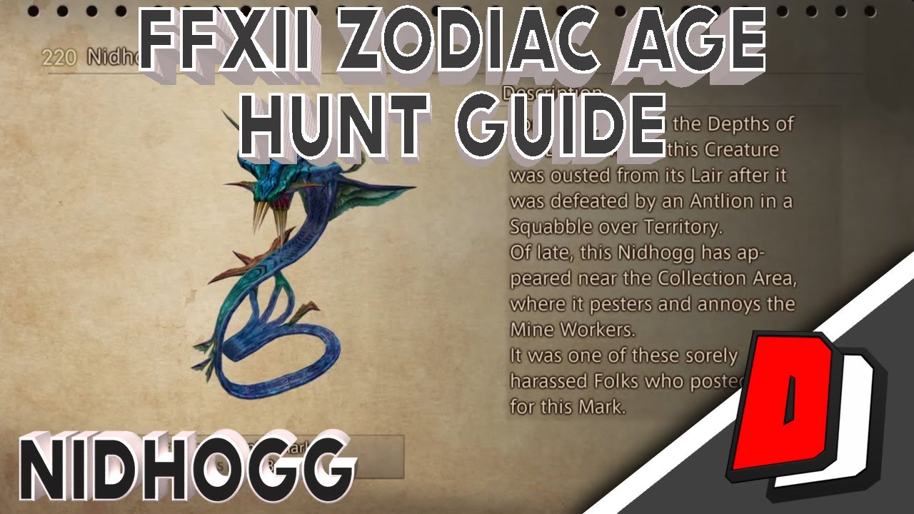 FINAL FANTASY XII - THE ZODIAC AGE - HUNT GUIDE - NIDHOGG!! - YouTube