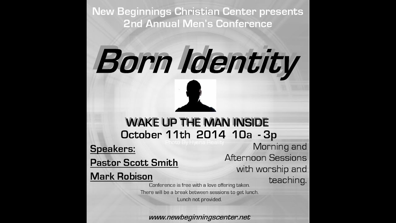 Born Identity - Pastor Scott Smith INTRO only (New Beginnings Christian ...