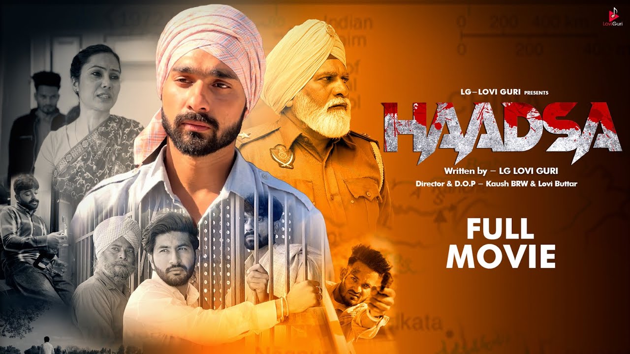 HAADSA ਹਾਦਸਾ (official movie) LG | Trucker life | new punjabi movie ...