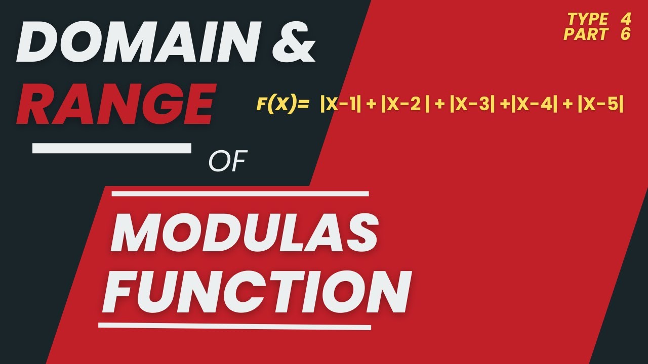 Quick Way to find Domain and Range of Modulus Function- Maths/Hindi Special Question/Type 4 ...