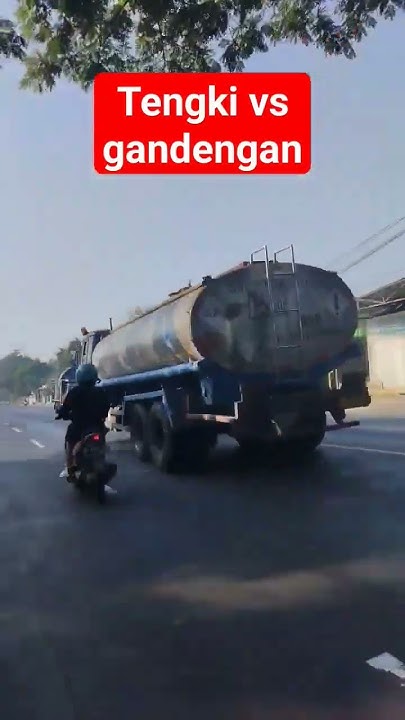 mobil tangki vs gandengan - YouTube