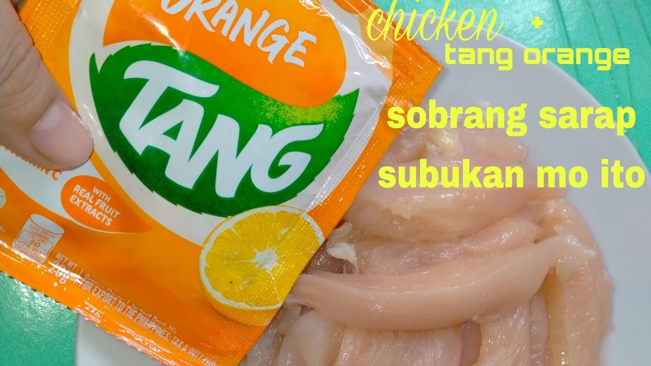 LAGYAN MO NG TANG ORANGE ANG CHICKEN ANG SARAP NITO! PARA KANG NAG ...