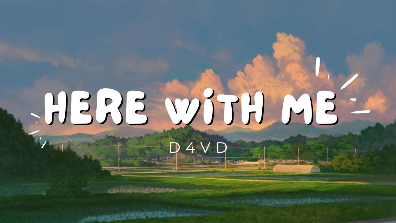 d4vd - Here With Me (Lyrics) - YouTube