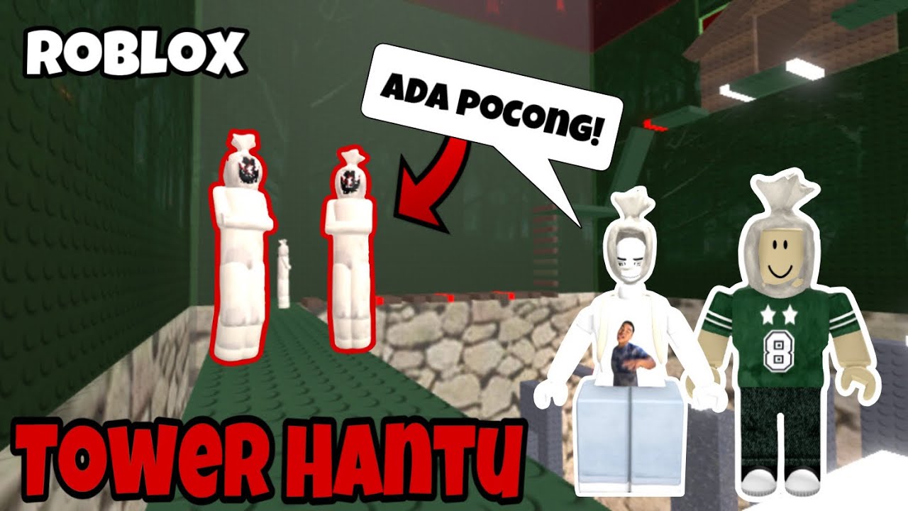 KITA BERHASIL MENYELESAIKAN TOWER HANTU POCONG!! ROBLOX INDONESIA - YouTube
