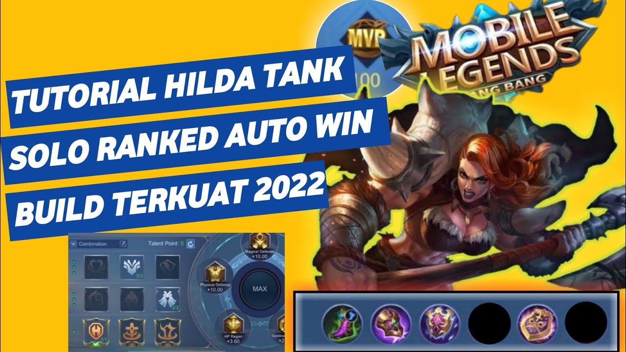 Tutorial Hilda Tank Terbaru + Build Terkuat 2022 - Mobile Legends - YouTube
