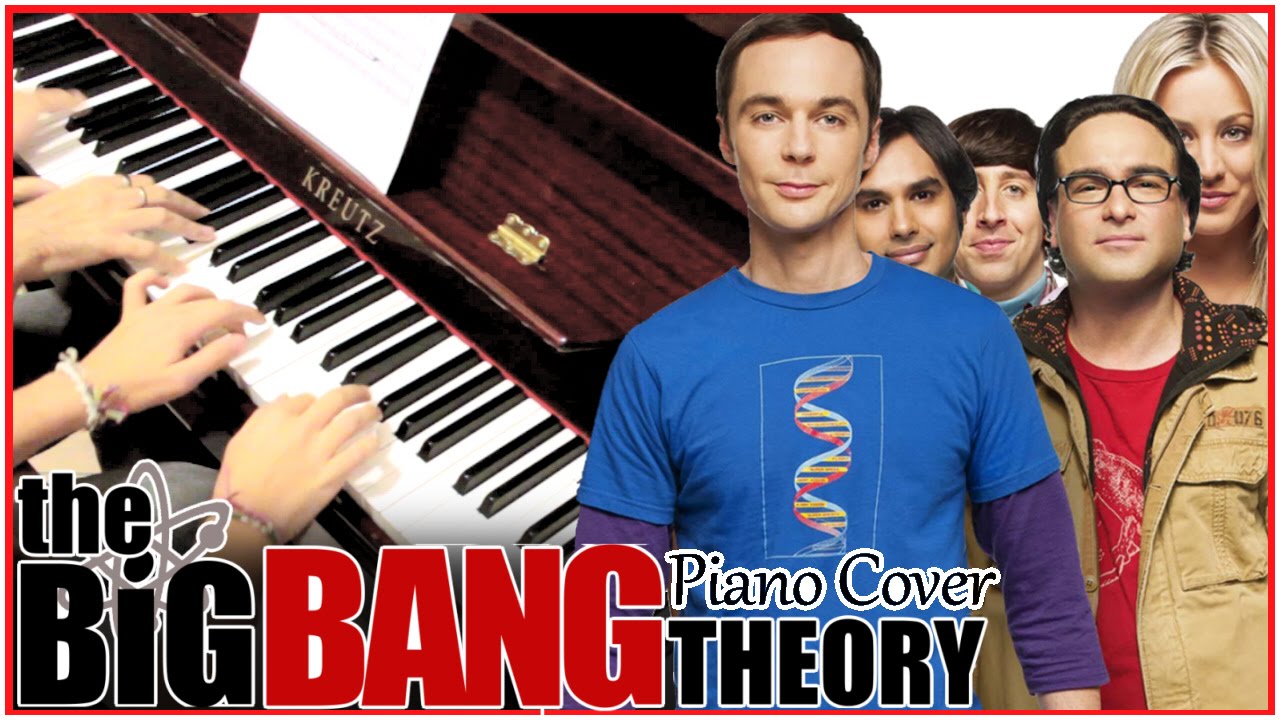 The Big Bang Theory - Main Theme Piano Cover (4 Hands) - Sheet Music ...