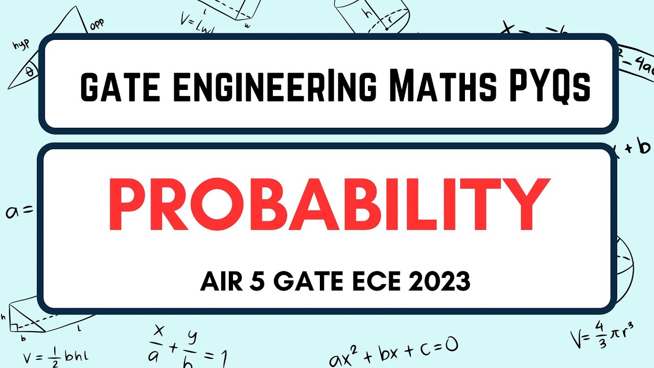 GATE Engg. Maths Previous Year Questions | Probability | Part 13 ...