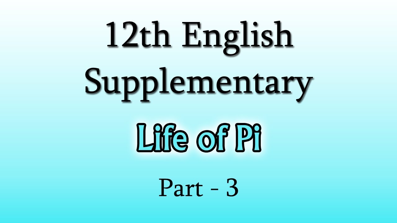 Life of Pi (Part-3) - YouTube