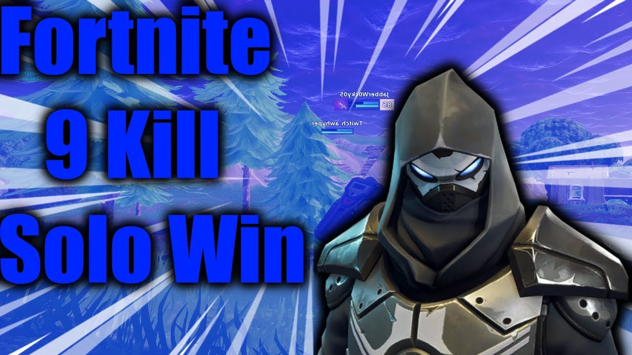 Fortnite 9 Kill Solo Win - YouTube