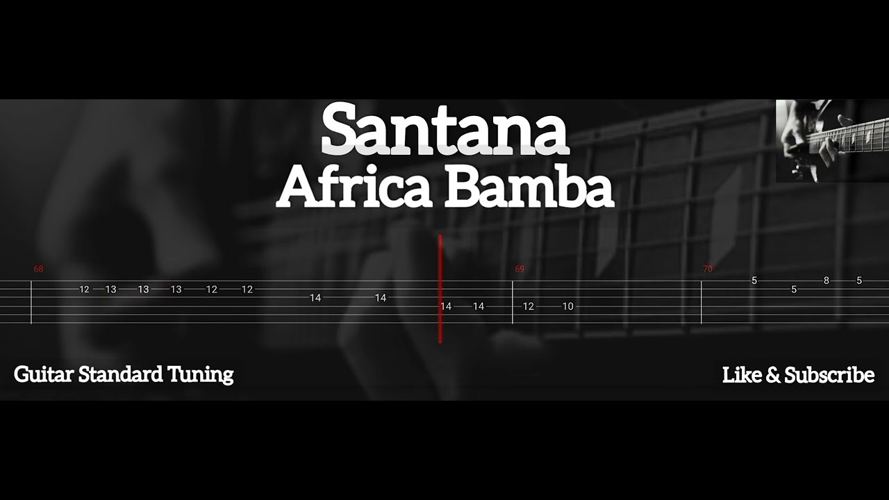 Santana - Africa Bamba ( Tab Guitar ) - YouTube