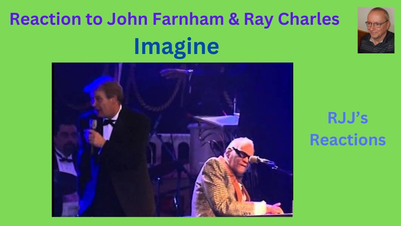 Reaction to John Farnham & Ray Charles - Imagine - YouTube
