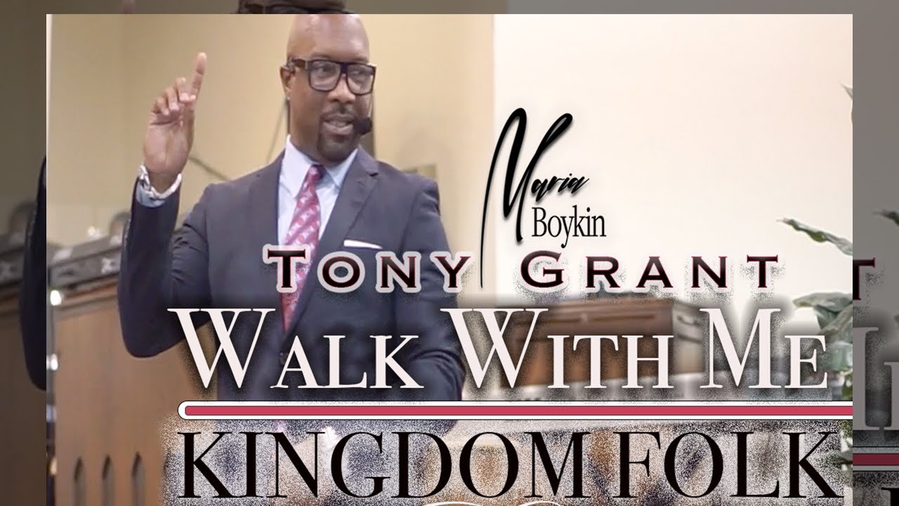 Tony Grant - Walk With Me (Kingdom Folk: The Play) “Written and ...