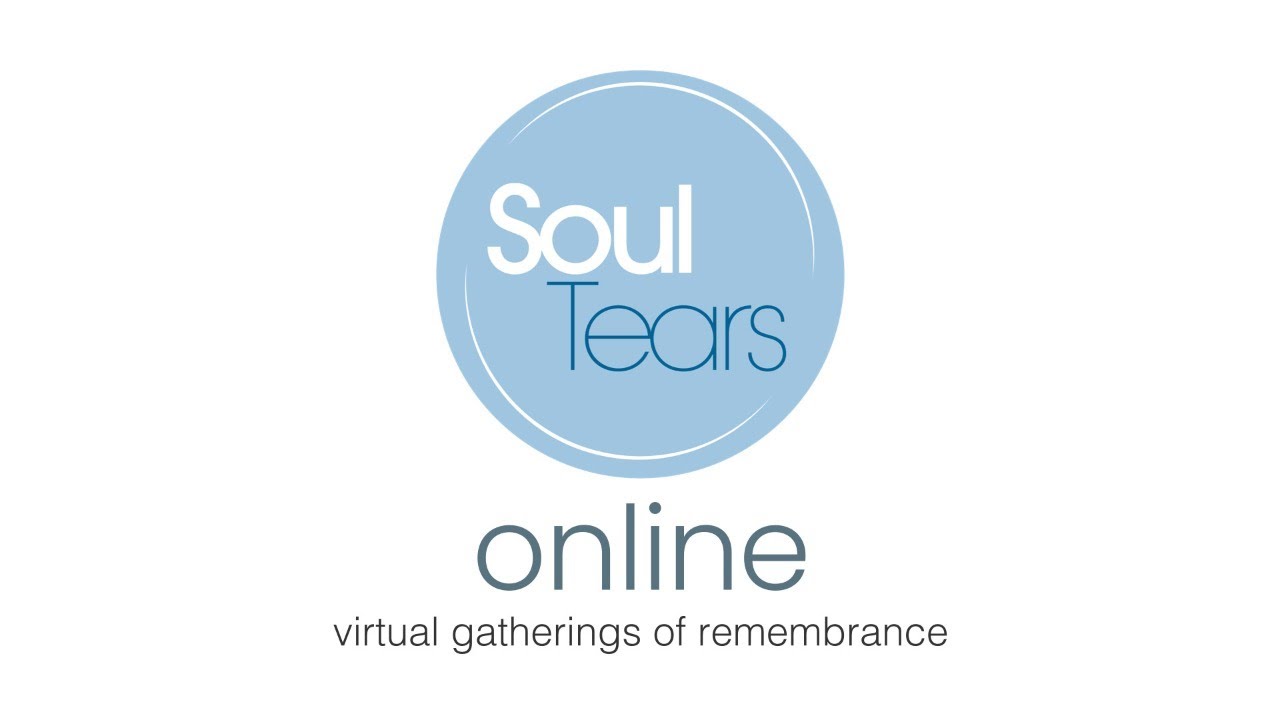 Soul Tears Online Remembrance Event - YouTube