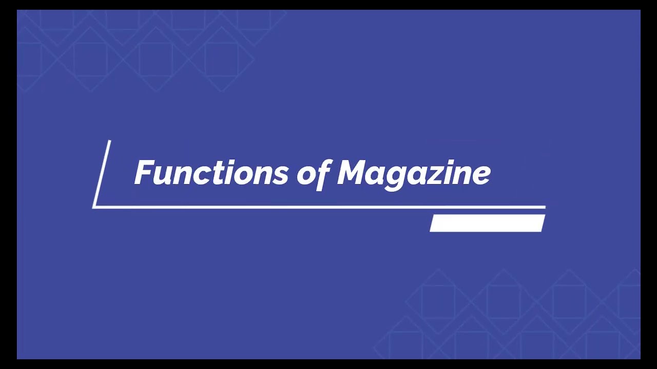 Function of Magazine | Purpose of Magazine - YouTube