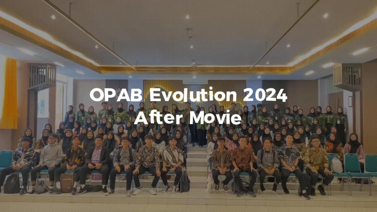 After Movie OPAB Evolution 2024 - YouTube