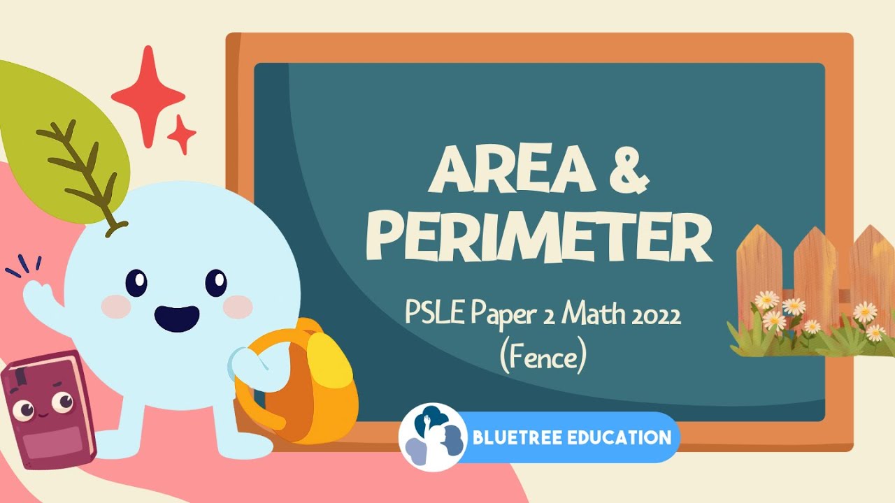 Primary Math PSLE Revision Guide EP 17 | Area & Perimeter | PSLE 2022 ...