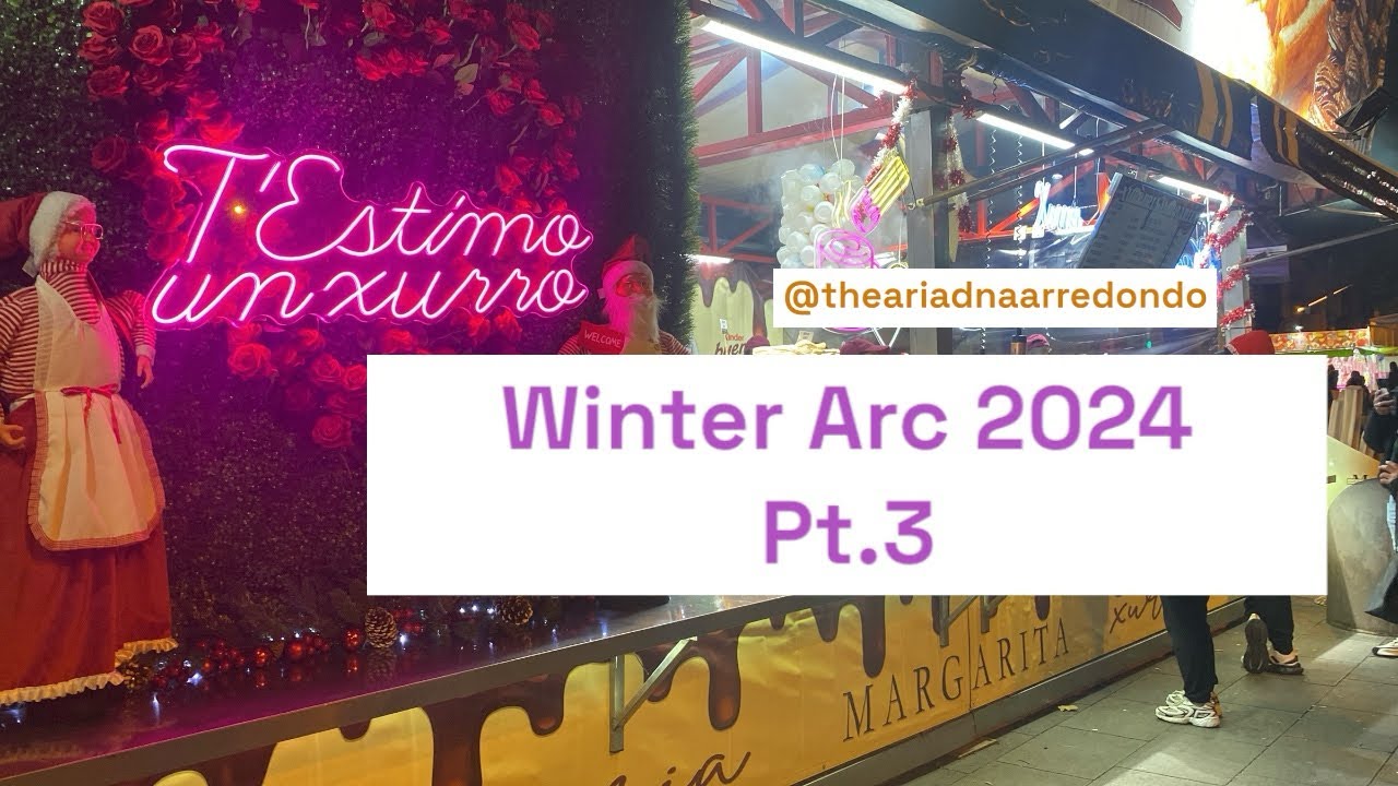 Winter Arc 2024 (Pt.3) Ft. Recap 2024 - YouTube