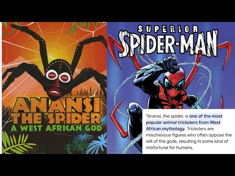 Spider-Man is based off of ANANSI / African Gods are American ...