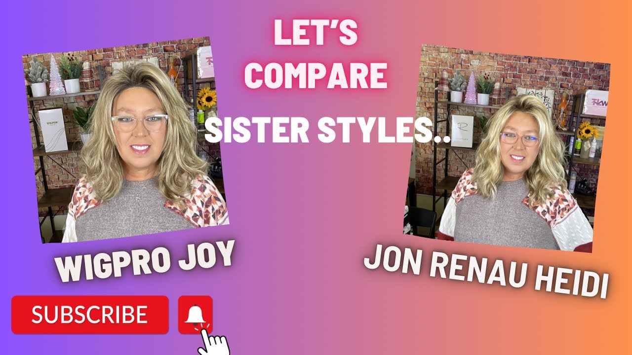 Sister Wig Styles?? WigPro Joy in 12HS8‼️Jon Renau Heidi in Malibu Blonde‼️#wigs #wigreview # ...