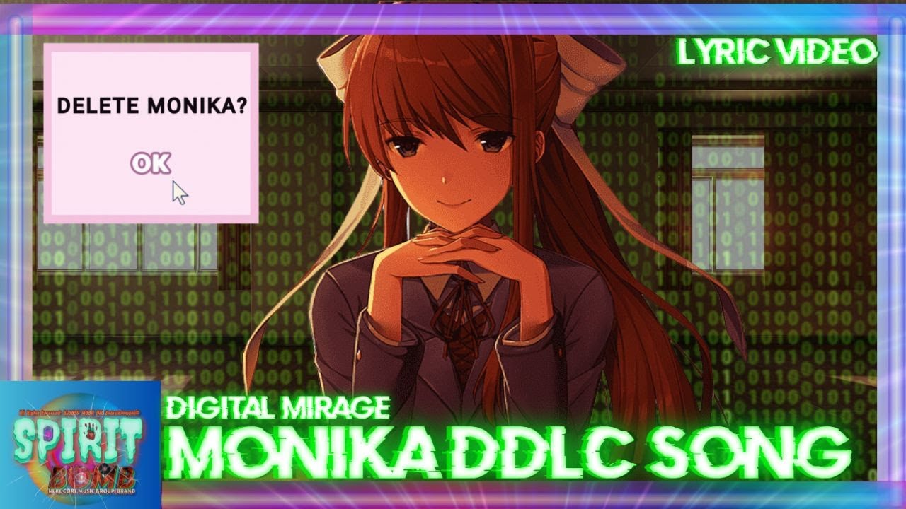 Digital Mirage (DDLC Monika Song) (Official Lyric Video) - YouTube