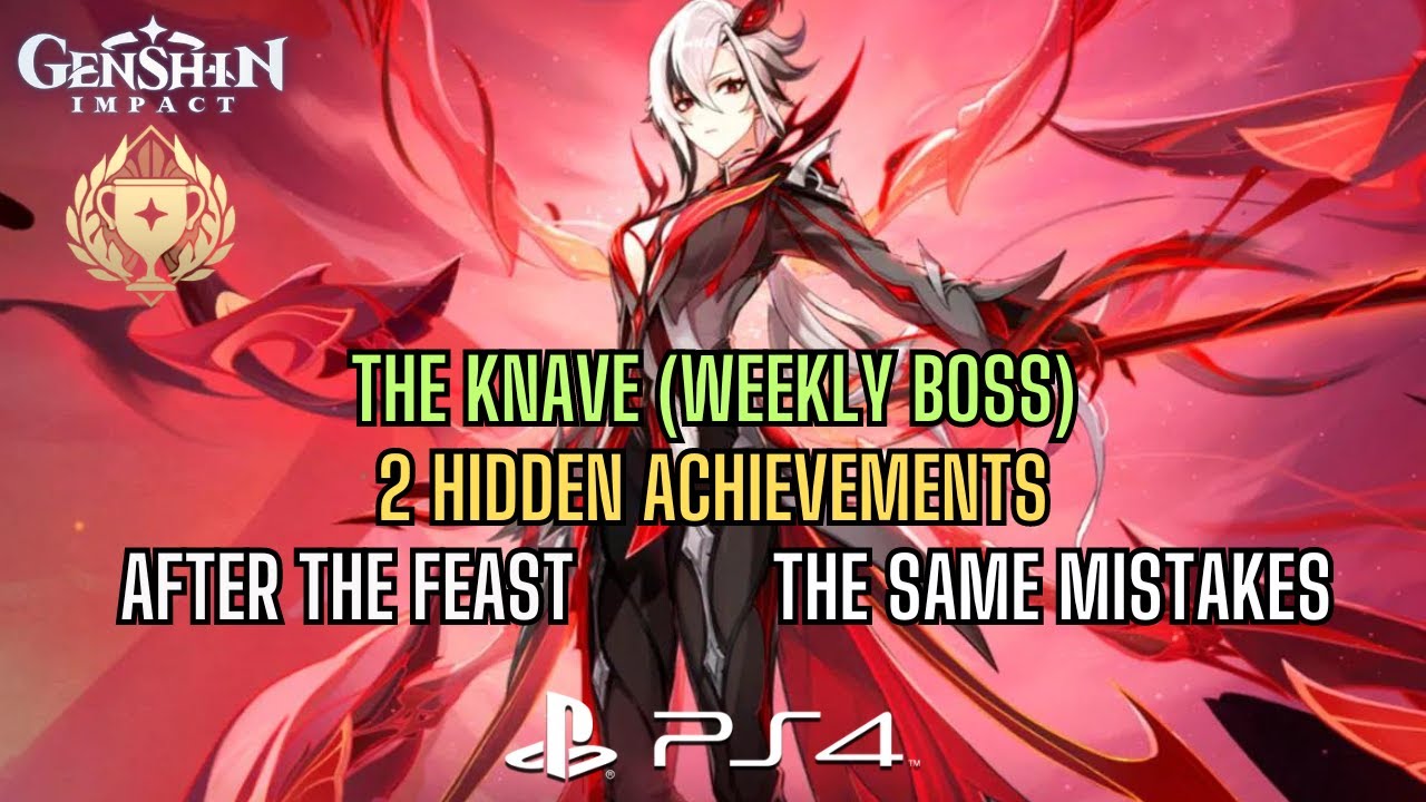 2 Hidden Achievements - The Knave [Weekly Boss] | Genshin Impact 4.6 ...