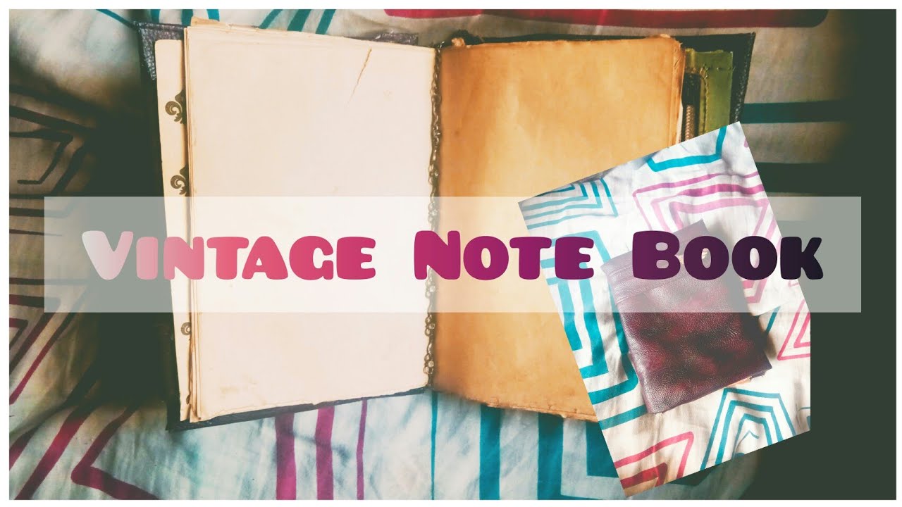 Vintage Note Book 📖 - YouTube