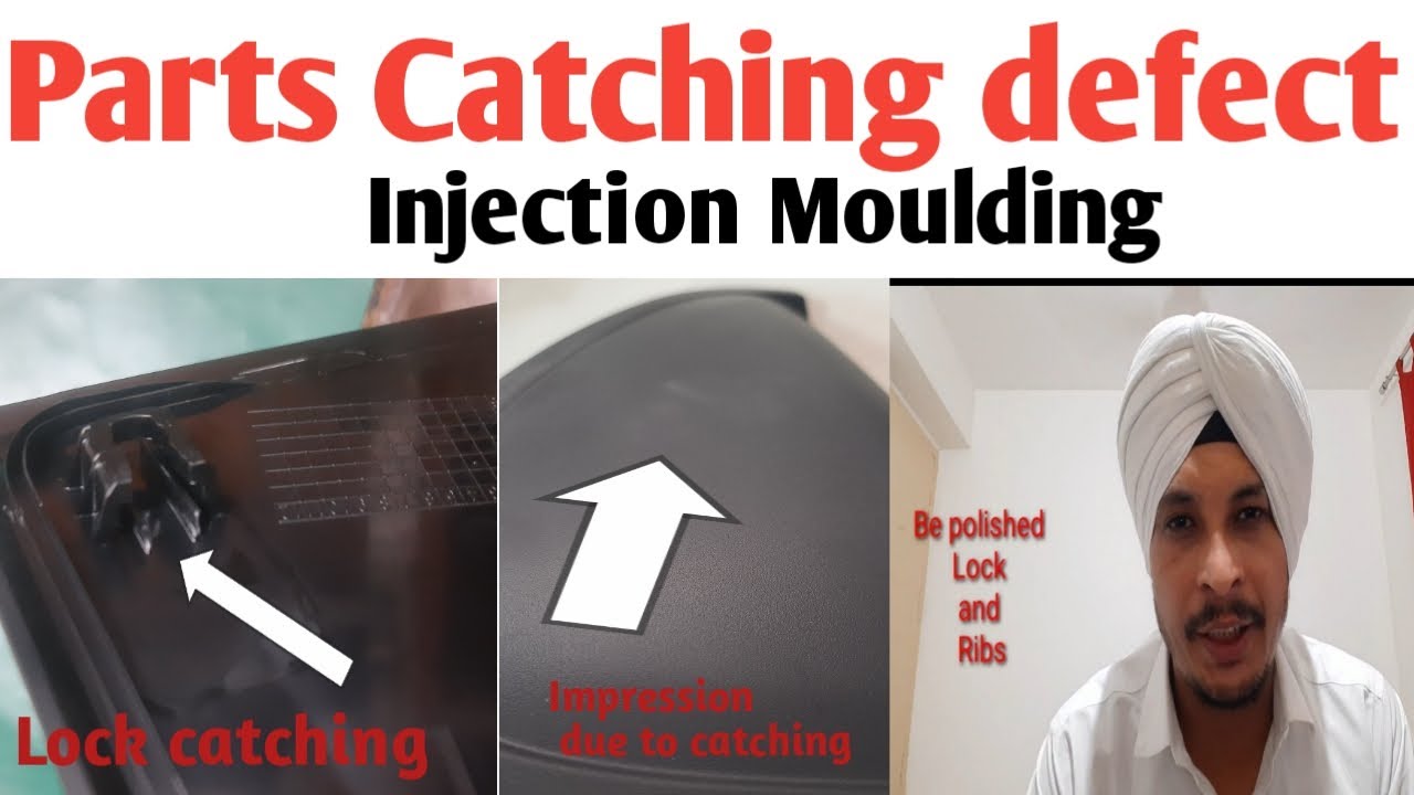 Part catching in injection molding |part catching defect |catching ...
