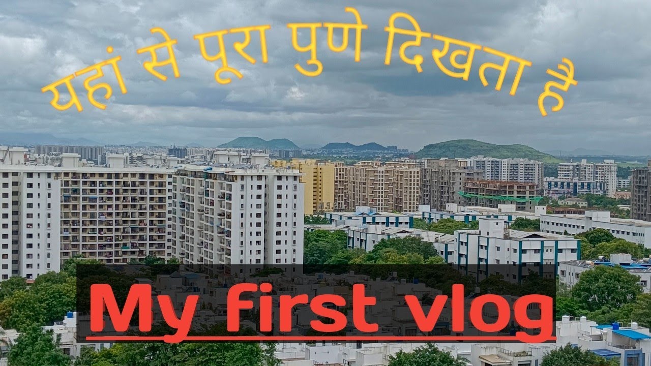 very beautiful hills in pune my first vlog pune ka green sunrise hill ...