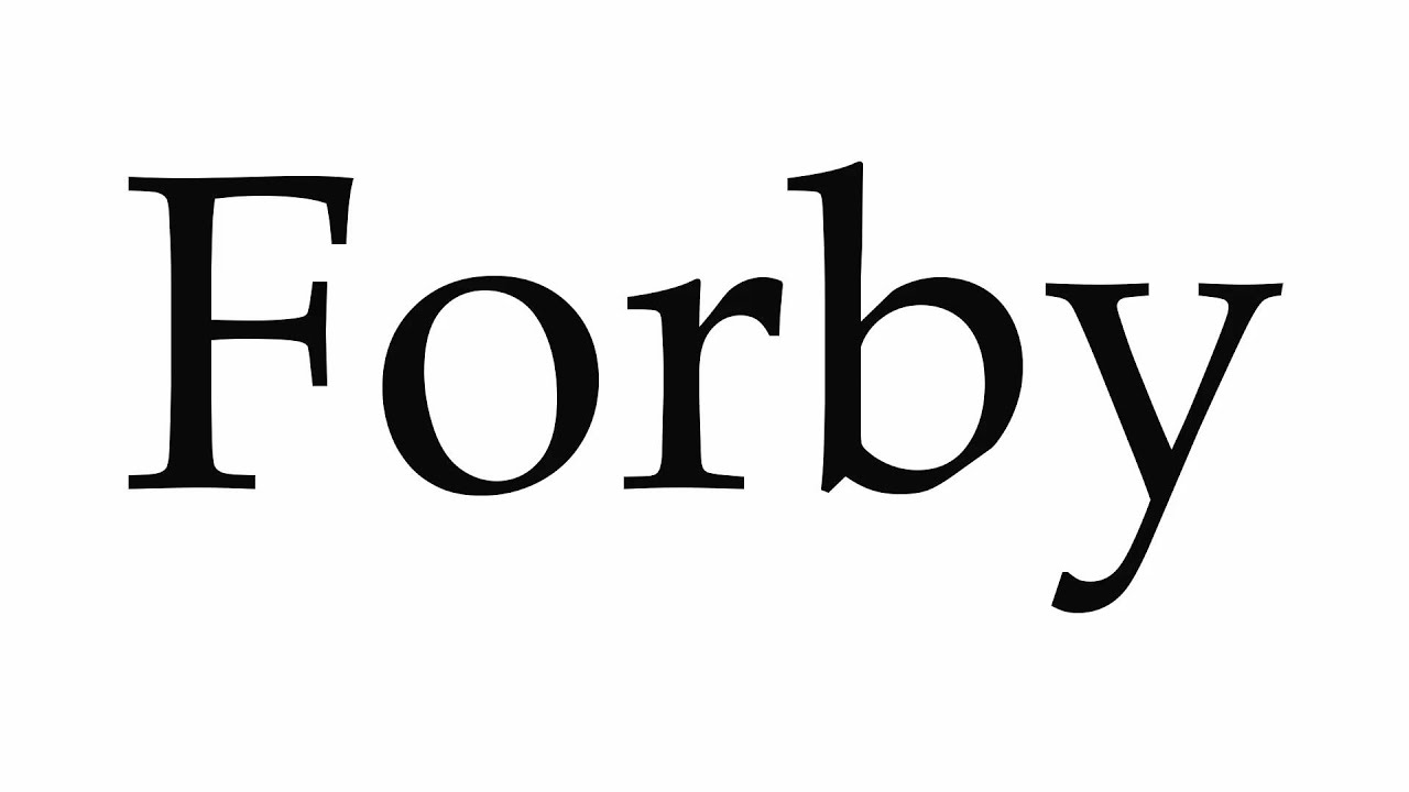 How to Pronounce Forby - YouTube