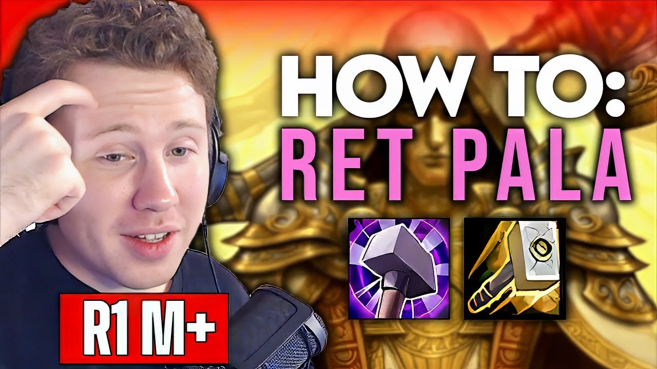 Get the MOST out of Ret Paladin in M+ with these epic TIPS AND TRICKS ...