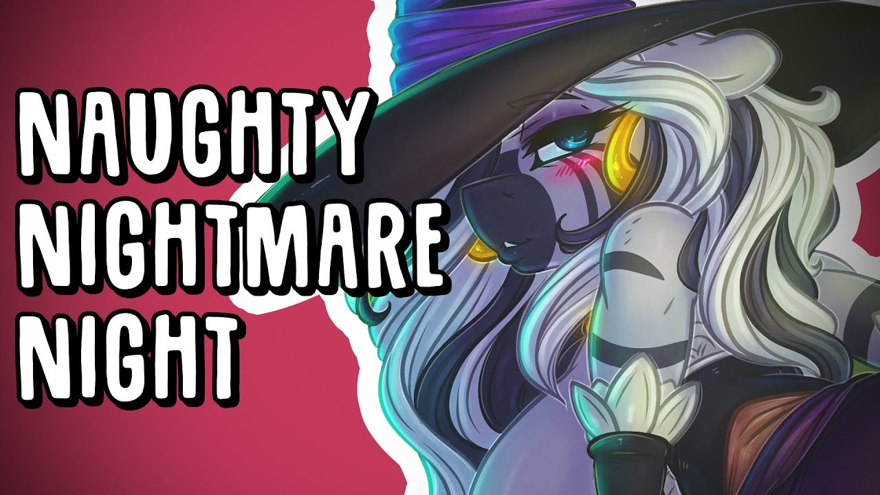 Reading ~ Zecora's Naughty Nightmare Night - YouTube
