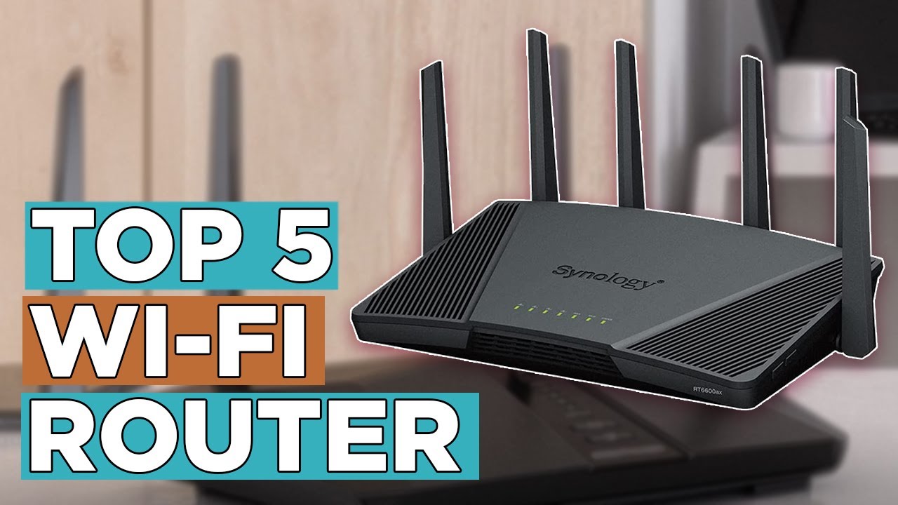 Top 5 Best Wi Fi Router 2022 - YouTube