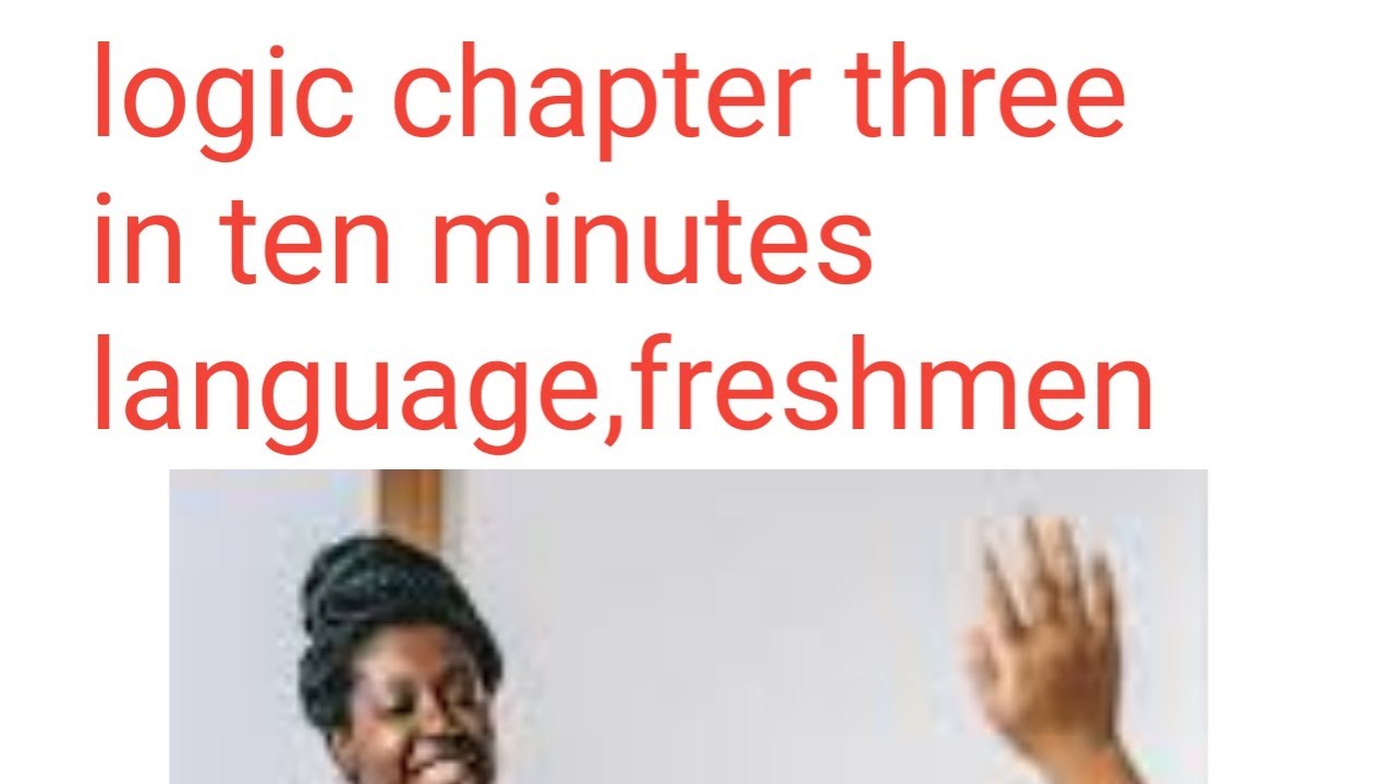 logic chapter three language full chapter in 20 minutes only - YouTube