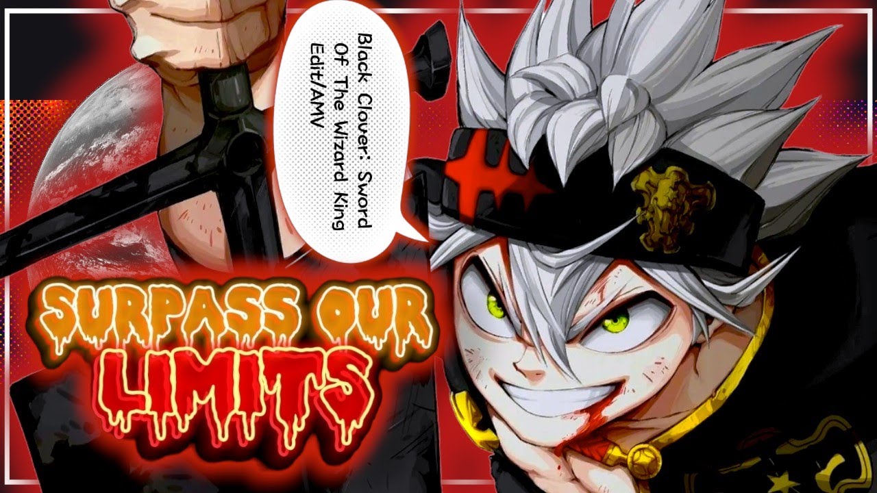 [2K] Asta Demonic Angel form "Surpass our Limits" - No Rival [Edit/AMV ...