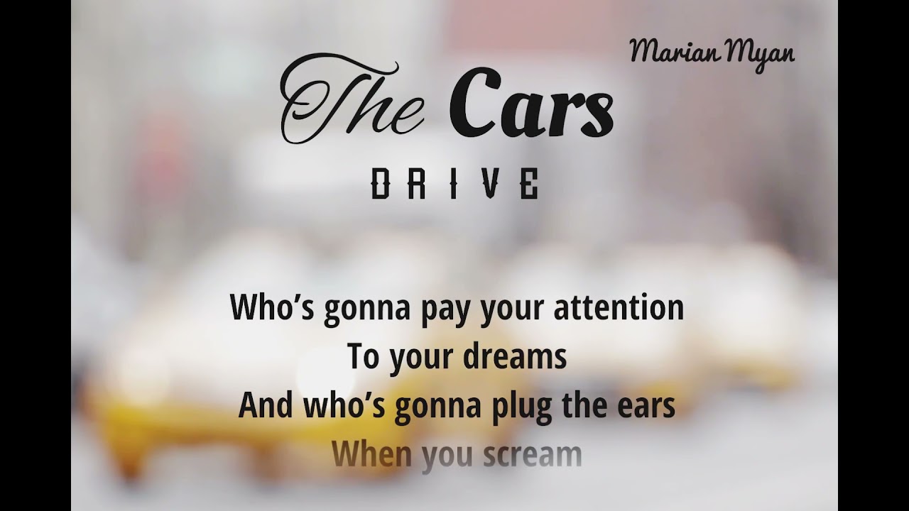 THE CARS ( Drive ) with Lyrics - YouTube