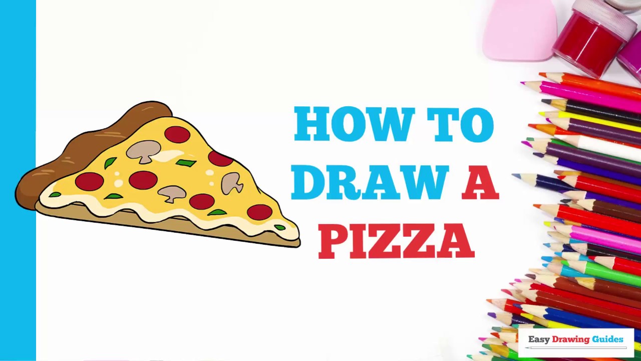 How to Draw a Pizza in a Few Easy Steps: Drawing Tutorial for Beginner ...